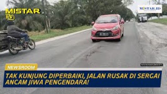 Newsroom: Tak Kunjung Diperbaiki, Jalan Rusak di Sergai Ancam Jiwa Pengendara!
