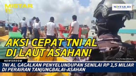 Newsroom: TNI AL Gagalkan Penyelundupan Senilai Rp 1,5 Miliar di Perairan Tanjungbalai-Asahan