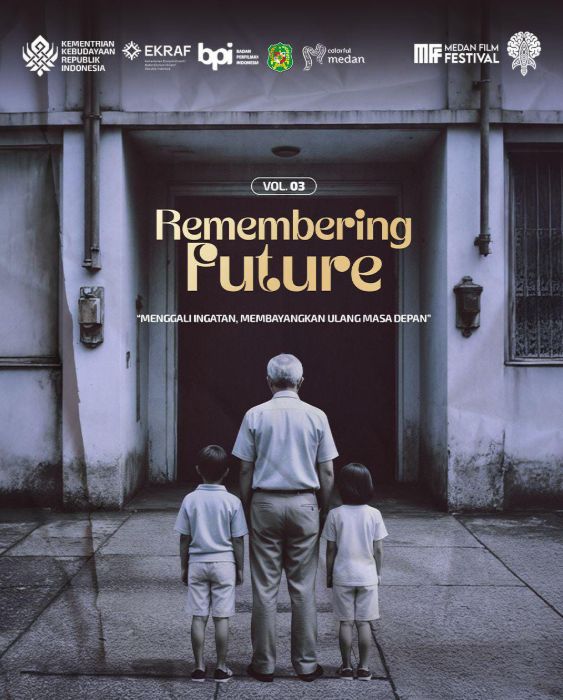 Medan Film Festival 2025 Hadirkan Tema ‘Remembering Future’, Angkat ...