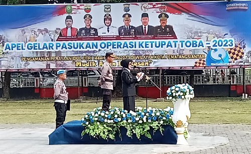 Wali Kota Siantar Pimpin Apel Gelar Pasukan Ops Ketupat Toba 2023